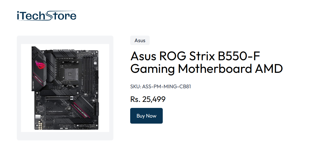 Asus ROG Strix B550-F Gaming Motherboard AMD - iTechStore