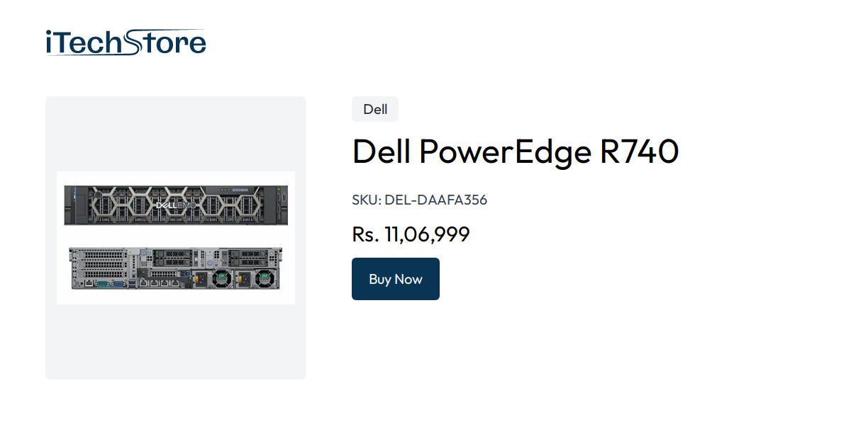 Dell PowerEdge R740 - iTechStore
