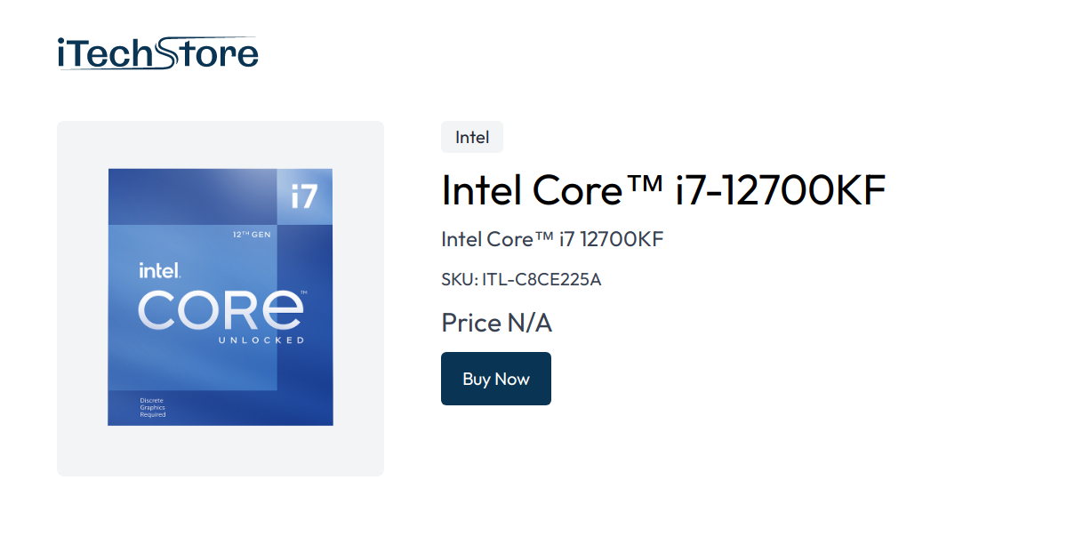 Intel Core™ i7-12700KF - iTechStore