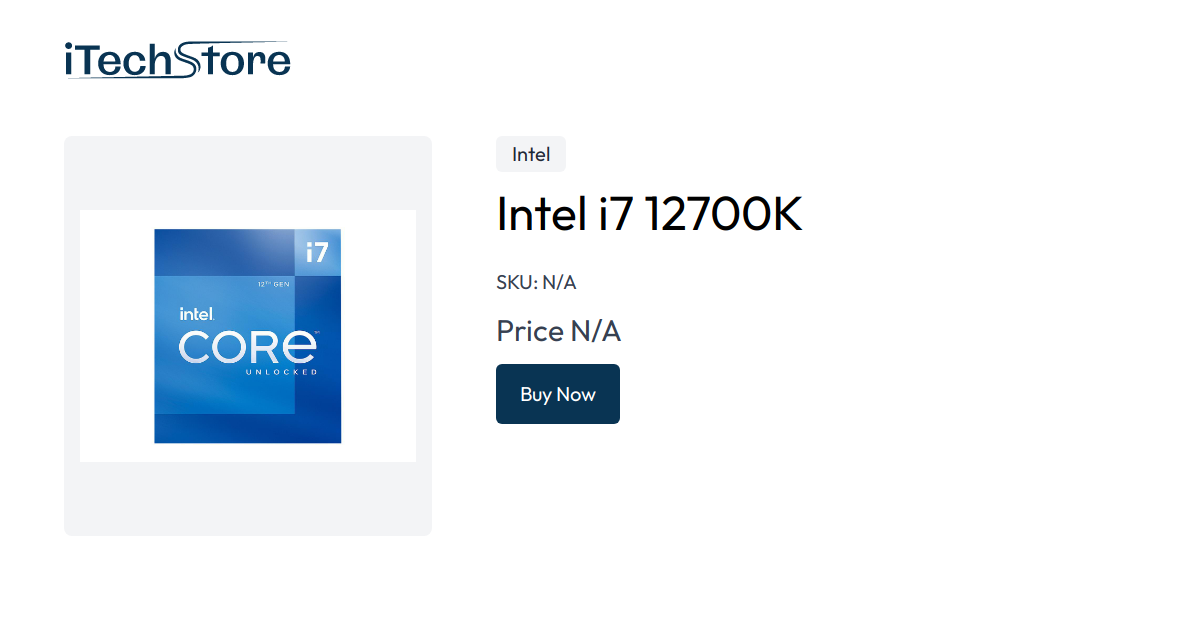 Intel i7 12700K - iTechStore